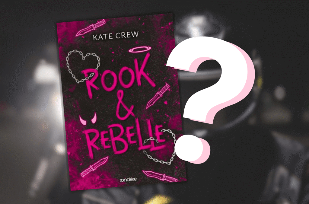 Rook & Rebelle de Kate Crew : la dark romance biker arrive chez Roncière